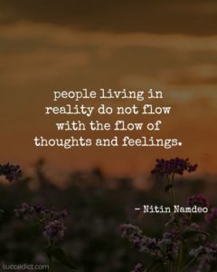 45+ Quotes on Flow of Life For Inspiration - Succedict