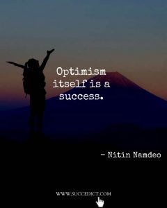 40 Optimistic Quotes And Sayings For Inspiration - Succedict