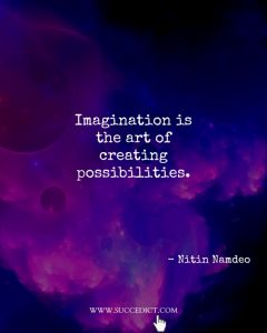 51+ Imagination Quotes And sayings To Inspire You - Succedict