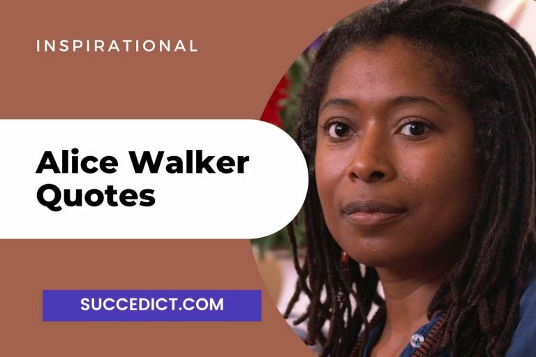 40 Alice Walker Quotes And Saying For Inspiration - Succedict