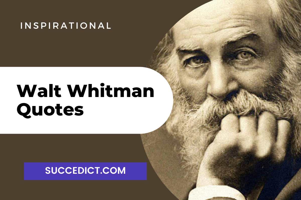 Walt Whitman Poetry Quotes