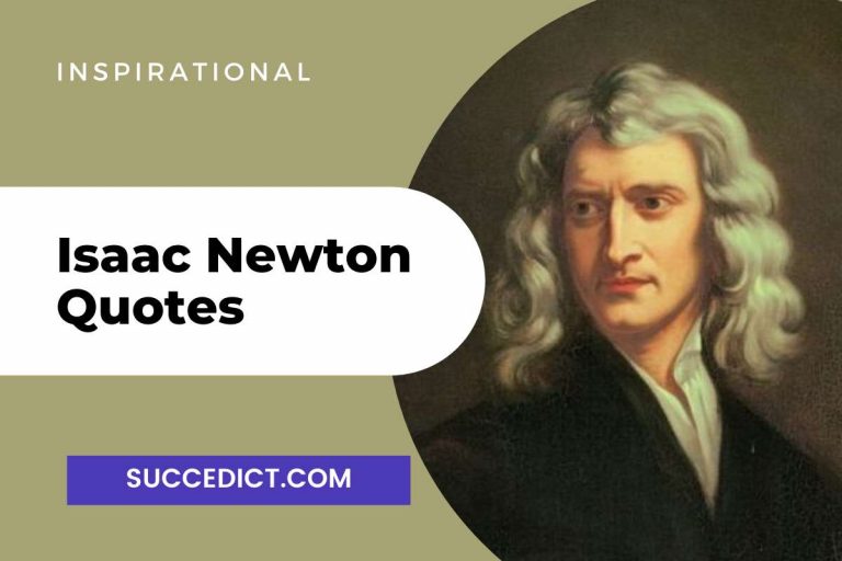 40+ Isaac Newton Quotes And Sayings For Inspiration - Succedict