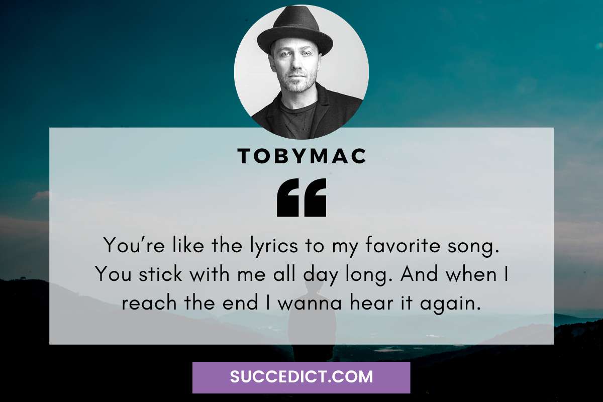 11+ TobyMac Quotes Including Speak Life For Inspiration