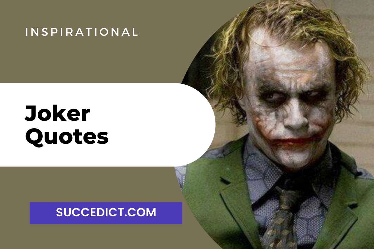 51+ Joker Quotes And Sayings For Inspiration - Succedict