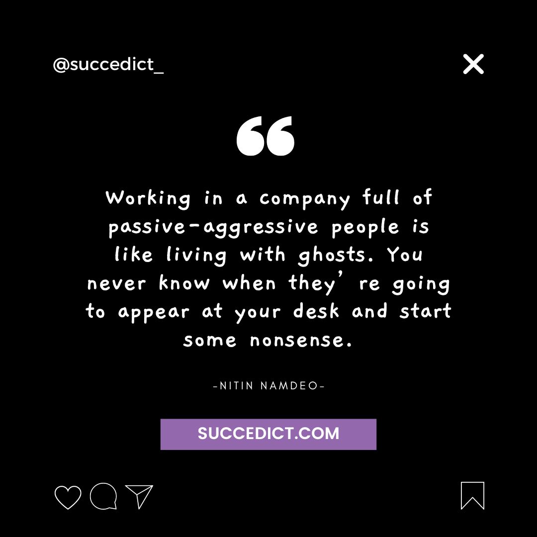 81+ Passive-Aggressive Quotes And Sayings For Inspiration - Succedict
