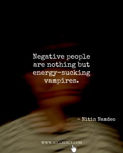 75+ Negative People Quotes And Sayings - Succedict